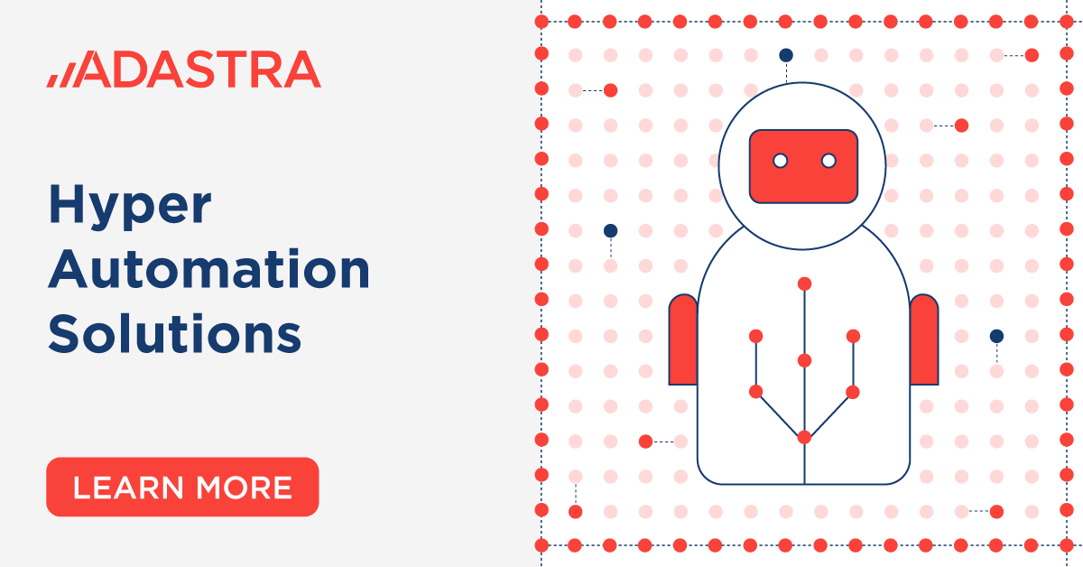 Hyper Automation Solutions Adastra